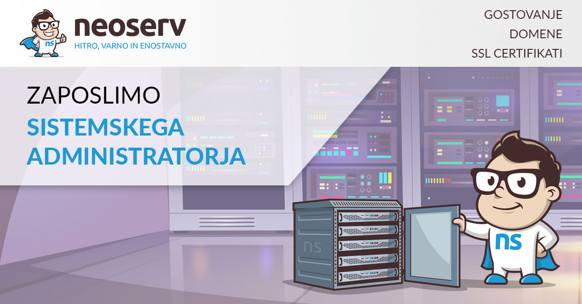 Zaposlitev - Linux sistemski administrator (junior) • NEOSERV.si