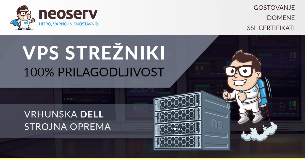 VPS gostovanje - virtualni strežniki že od 6,99 €/m • NEOSERV.si